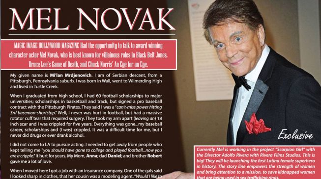 MAGIC IMAGE HOLLYWOOD MAGAZINE EXCLUSIVE INTERVIEW WITH ACTOR MEL NOVAK ...